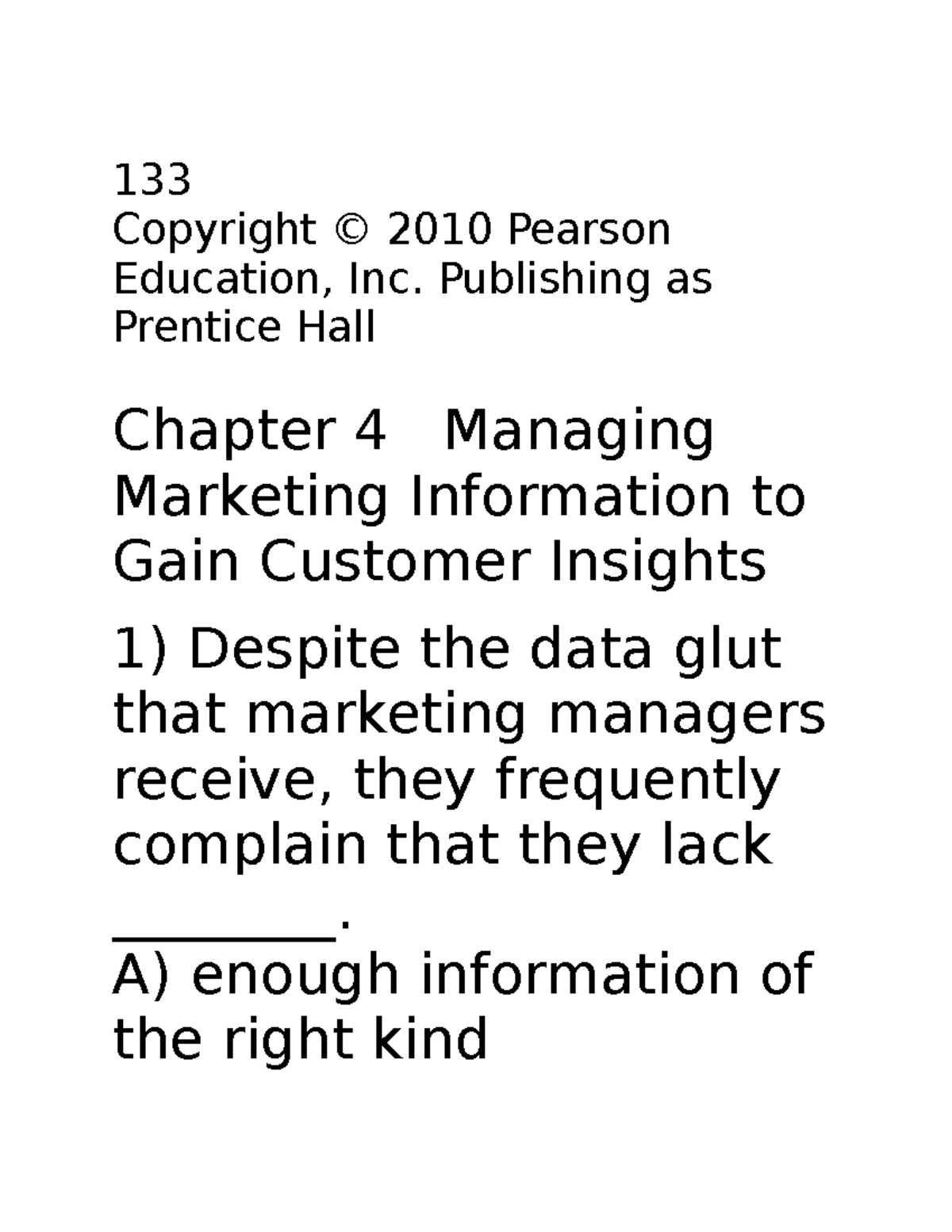 Chapter 4 Quiz Review - 133 Copyright © 2010 Pearson Education, Inc ...