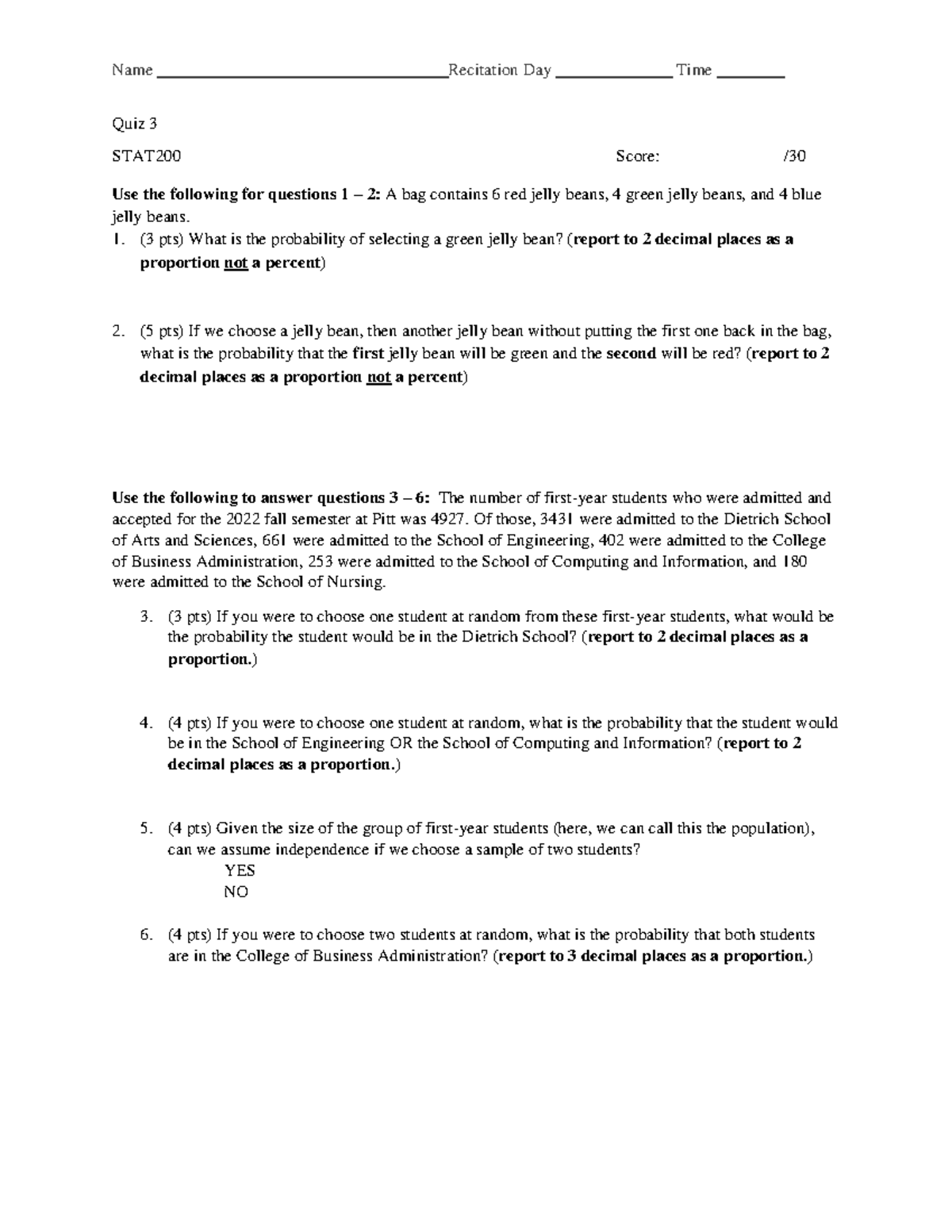 Quiz03 - Professor Dr. Paris. Quiz 3. - Name Recitation Day Time Quiz 3 ...