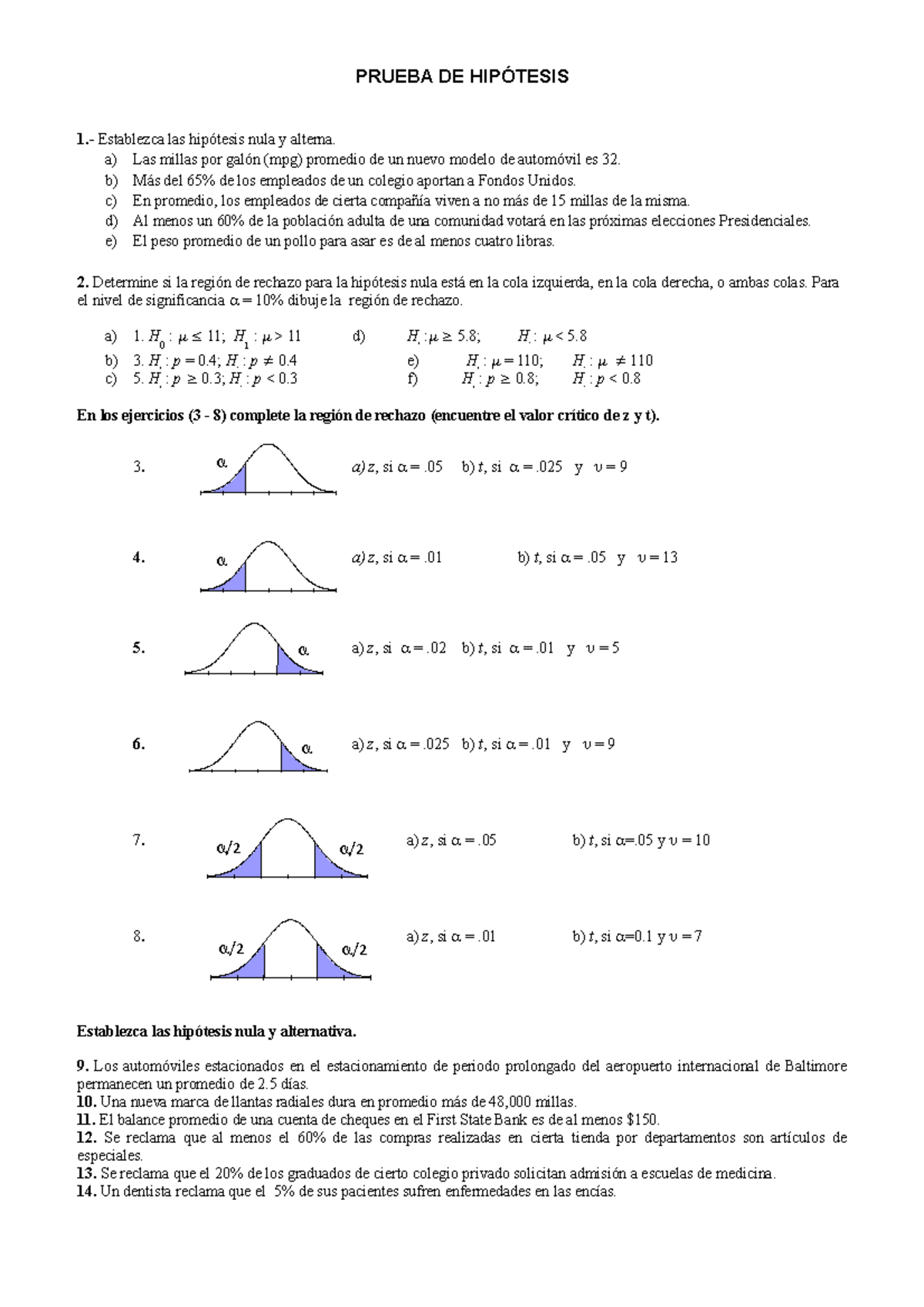 Ejercicos Hipotesis - Estadística ejercicios - PRUEBA DE HIPÓTESIS 1 ...