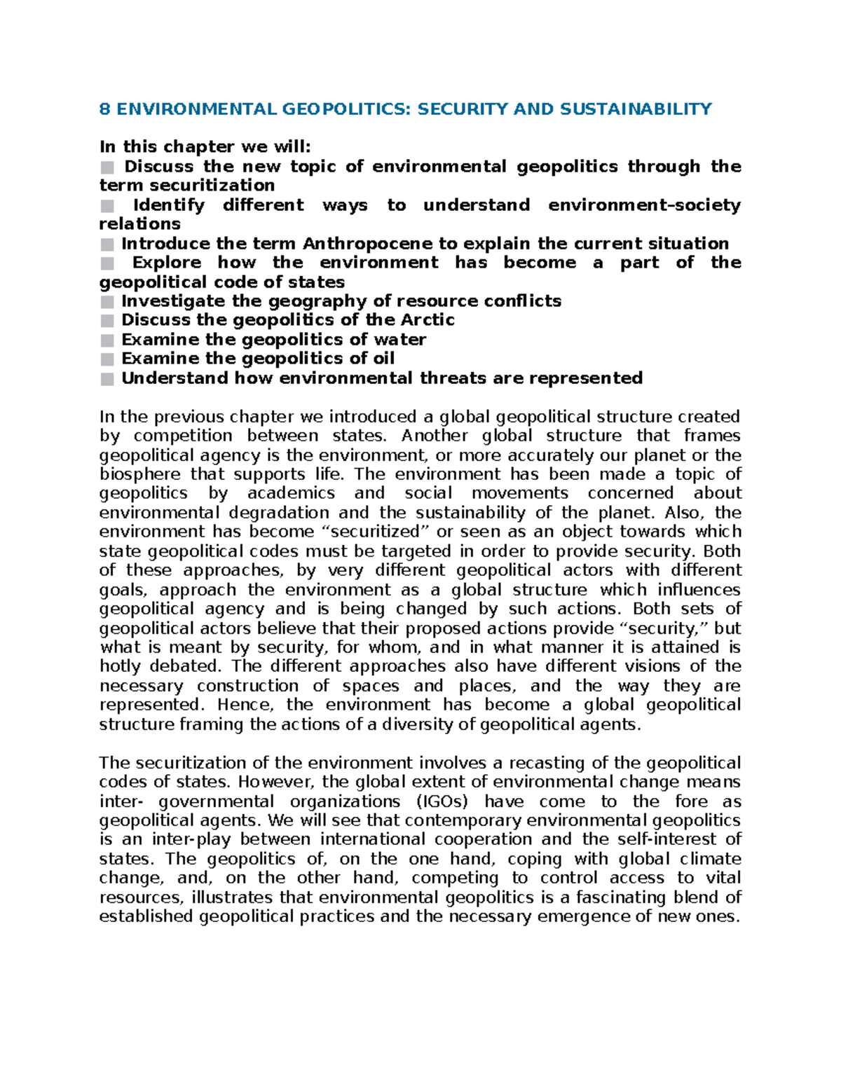Environmental Geopolitics - Another global structure that frames geopolitical agency is the ...