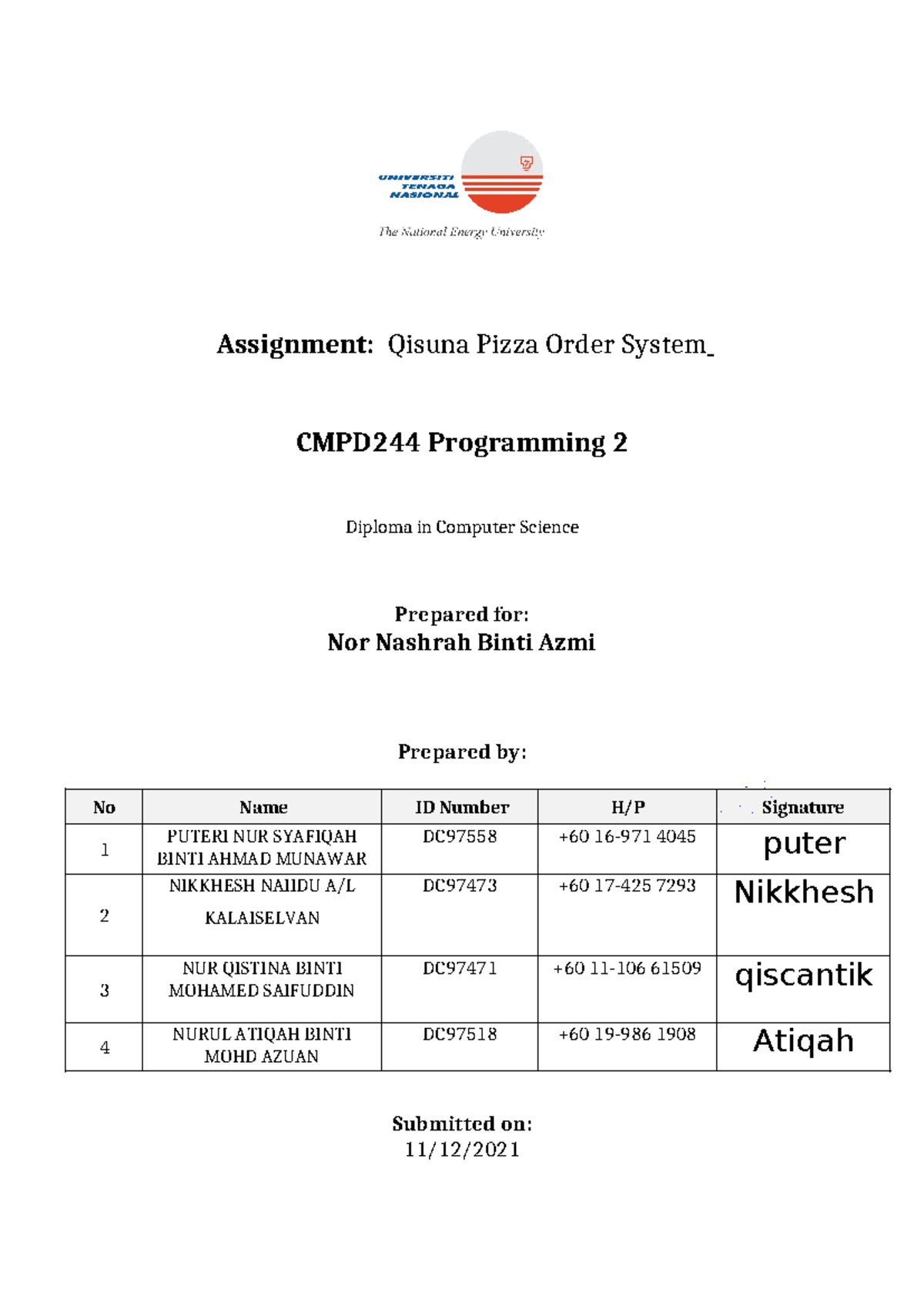 Report Qisuna Pizza Order System Project - Assignment: Qisuna Pizza Order System CMPD244 ...