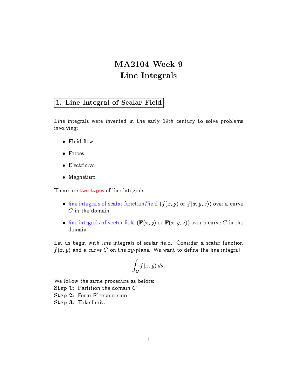 Week 09 notes 2022 - MA2104 Week 9 Line Integrals 1. Line Integral of ...