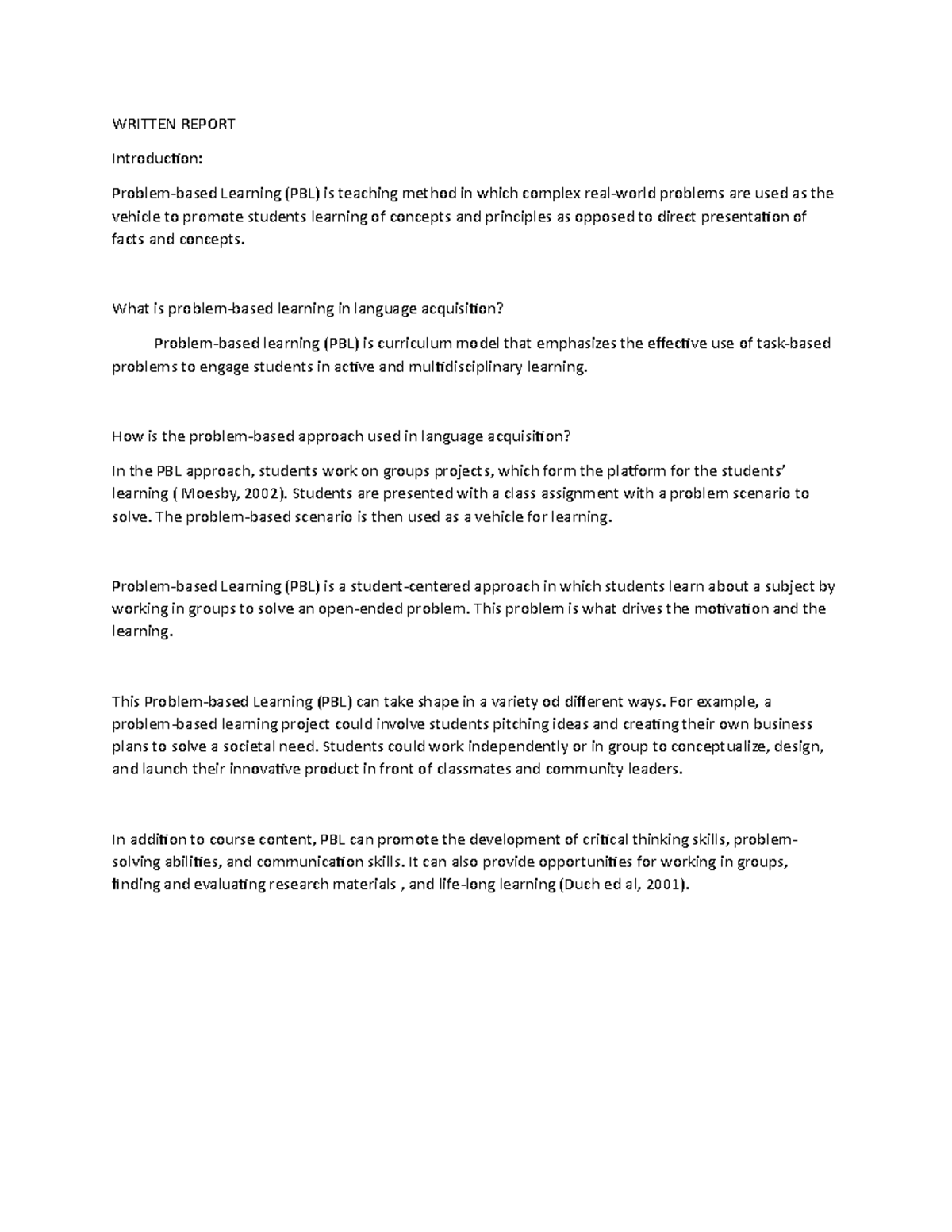 Gallo WR - Reading is the key - WRITTEN REPORT Introduction: Problem ...