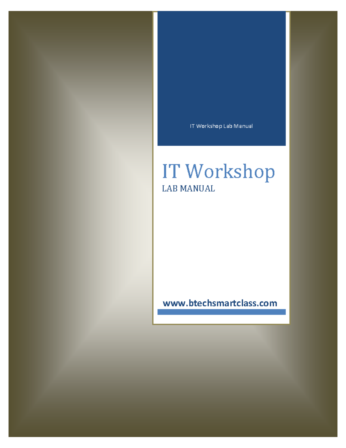 IT Workshop Lab Manual - V,V - [Type text] IT Workshop Lab Manual IT ...