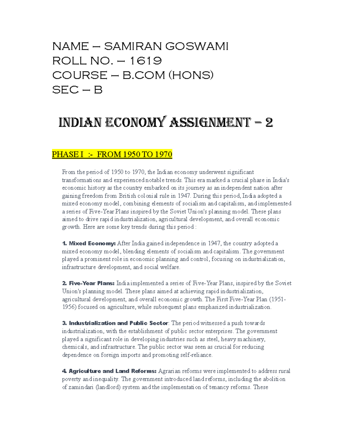 Samiran Goswami 1619 Indian Eco Assignment 2 - NAME – SAMIRAN GOSWAMI ROLL NO. – 1619 COURSE – B ...