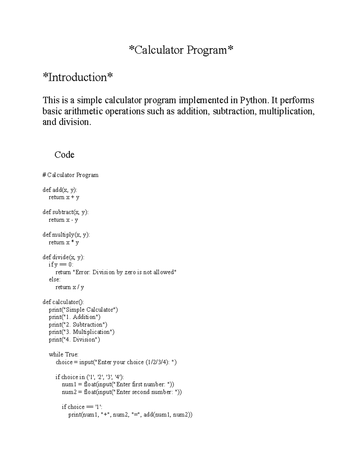 Calculator Program - Calculator Program Introduction This is a simple calculator program ...