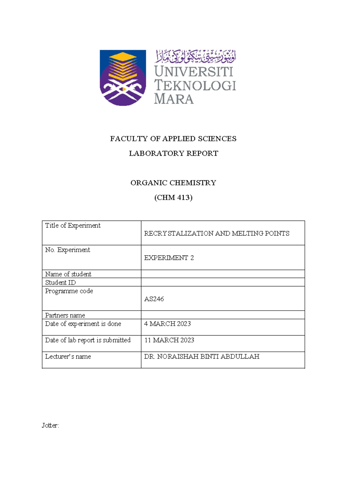EXP 2 CHM 413 - LAB REPORT - FACULTY OF APPLIED SCIENCES LABORATORY REPORT ORGANIC CHEMISTRY ...