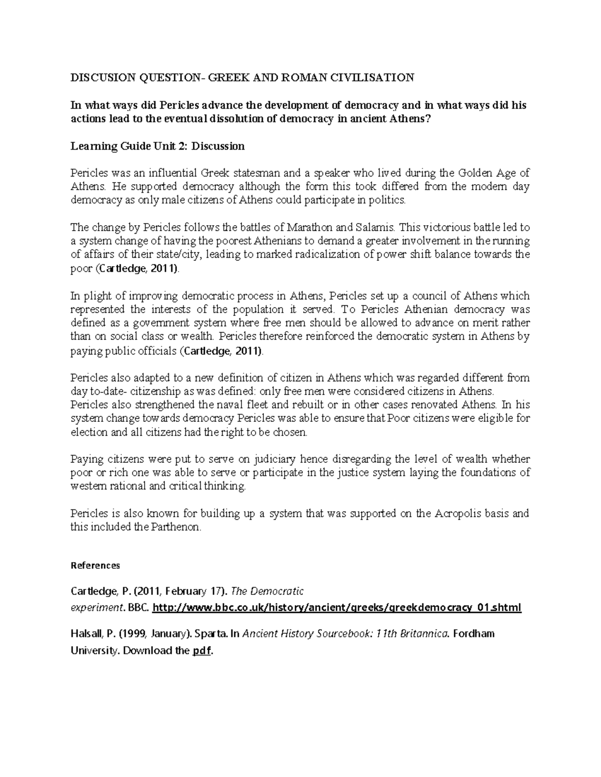 Discussion Question Greek AND Roman Civilization - DISCUSION QUESTION ...