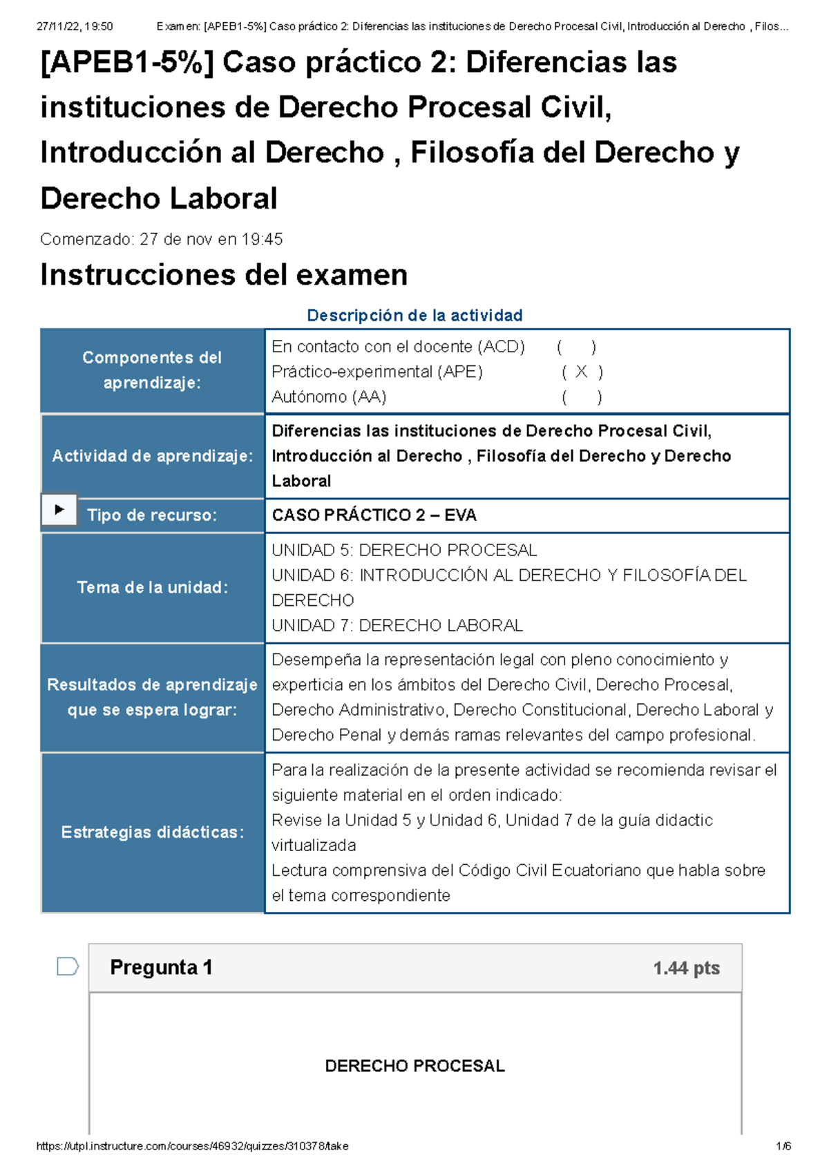 Examen [APEB 1-5%] Caso práctico 2 Diferencias las insti CASO Practico 2 Procesal Civil, - Studocu