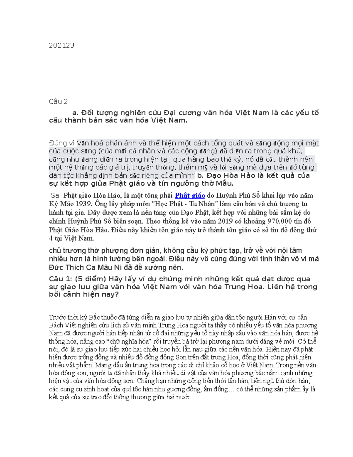 202123 - sdafasf - 202123 Câu 2 a. Đối tượng nghiên cứu Đại cương văn hóa Việt Nam là các yếu tố ...