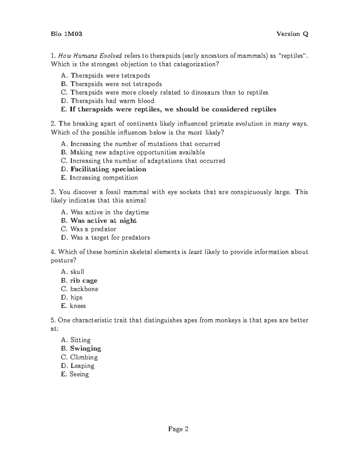 Practice 2 Key - Notes - Bio 1M03 Version Q 1 Humans Evolvedrefers to ...