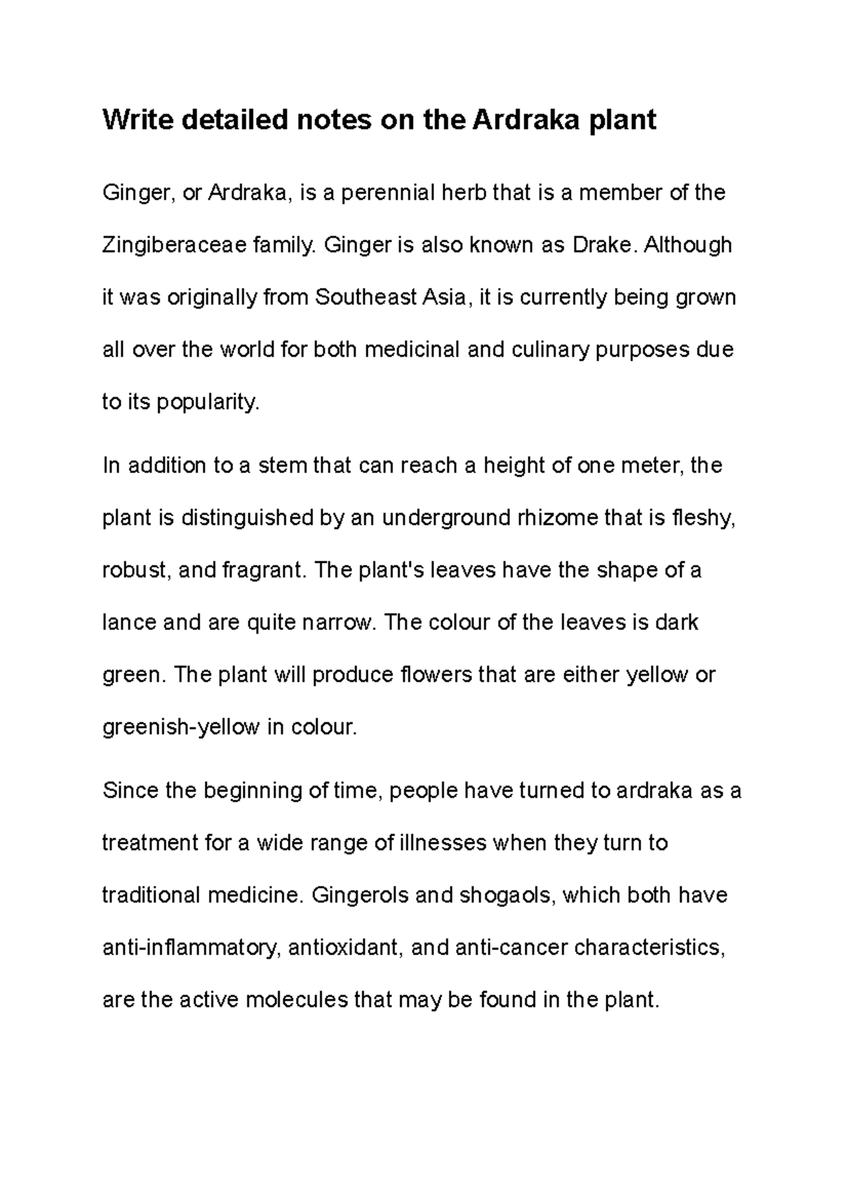 Write detailed notes on the Ardraka plant - Ginger is also known as ...