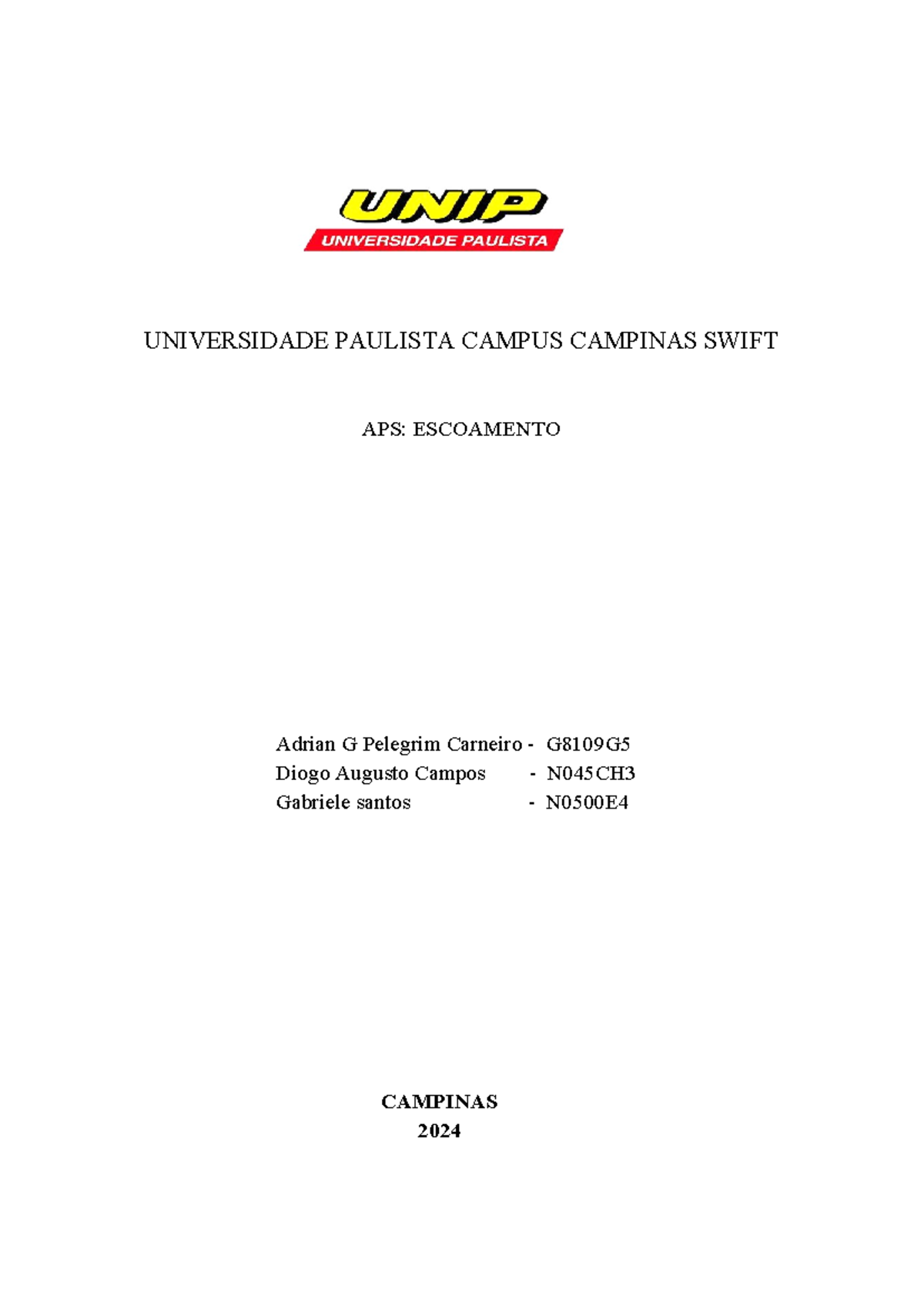 Relatorio APS 1 SEM 2024 - UNIVERSIDADE PAULISTA CAMPUS CAMPINAS SWIFT ...