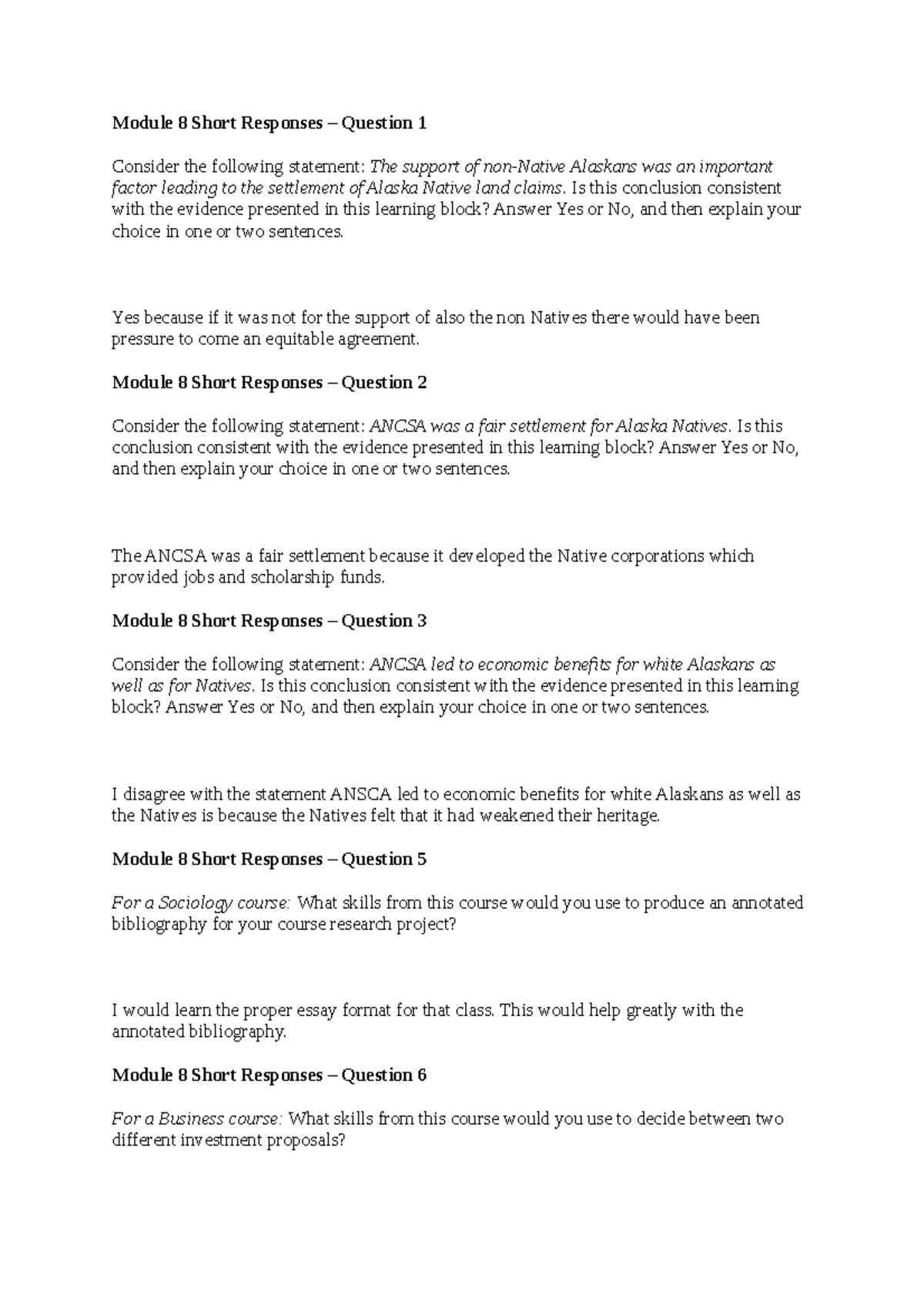 Module 8 short answers - Module 8 Short Responses – Question 1 Consider ...