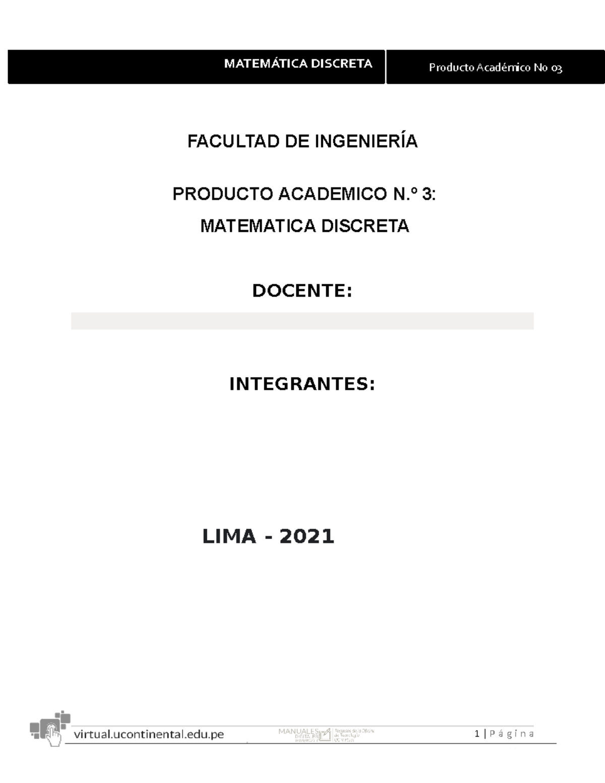 Producto Académico N 03-final - FACULTAD DE INGENIERÍA PRODUCTO ACADEMICO N.º 3: MATEMATICA ...