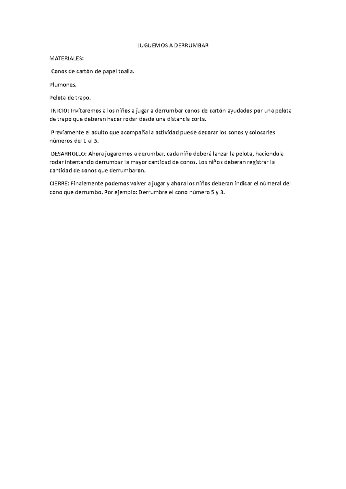 Juguemos A Derrumbar - sesion - JUGUEMOS A DERRUMBAR MATERIALES: Conos ...