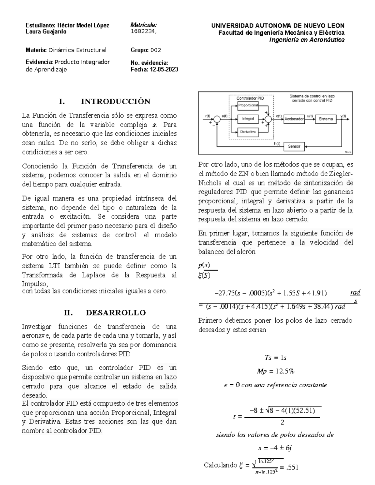 PIA Dinamica - Estudiante: Héctor Medel López Laura Guajardo Matrícula ...