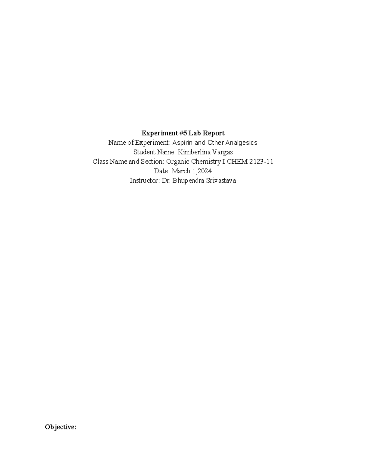 O Chem 5 Lab Report Format - Experiment #5 Lab Report Name of ...