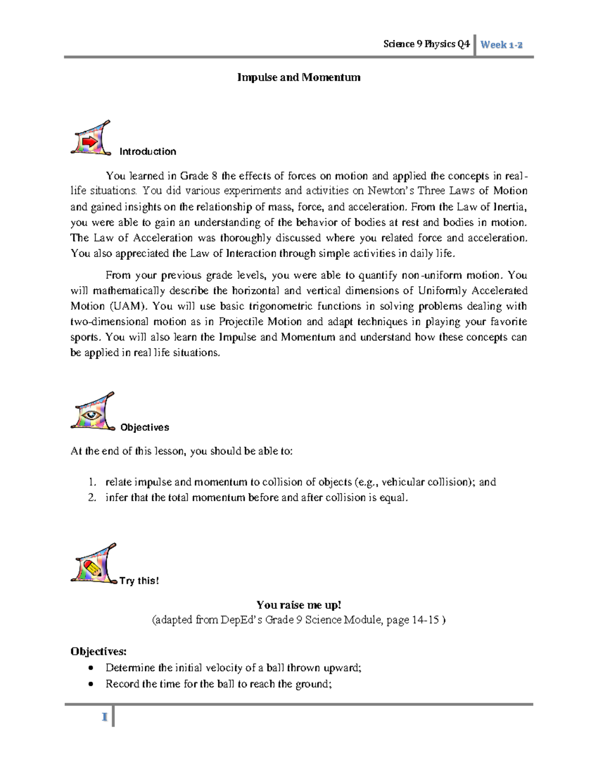 Impulse-and-Momentum - Impulse and Momentum Introduction You learned in ...