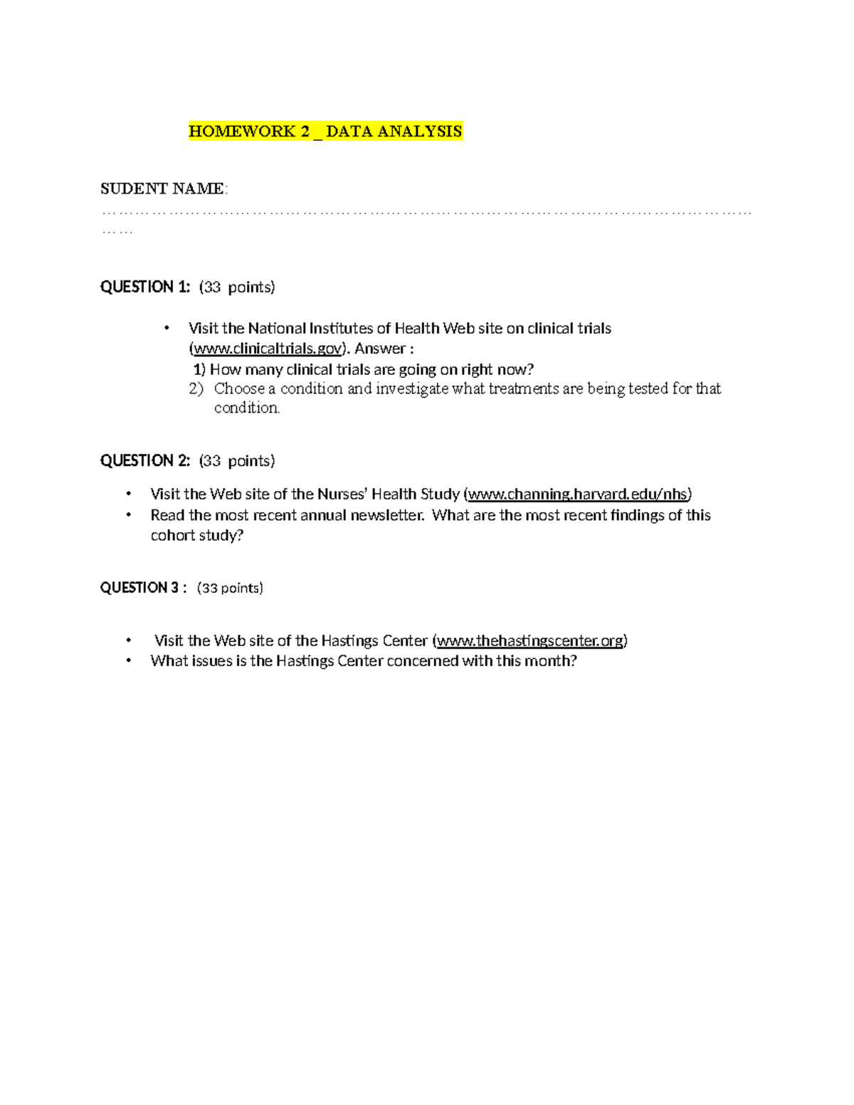 Week 3 HW2 data - class works - HOMEWORK 2 _ DATA ANALYSIS SUDENT NAME: - Studocu