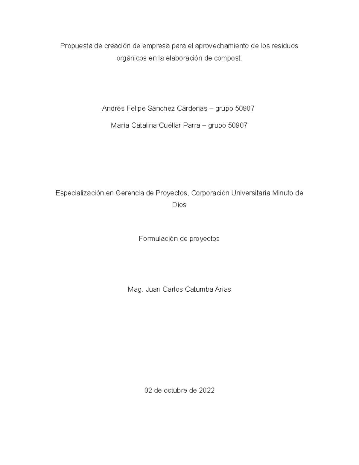 Formulación DE Proyectos Entregable Semana 5 - Propuesta de creación de ...