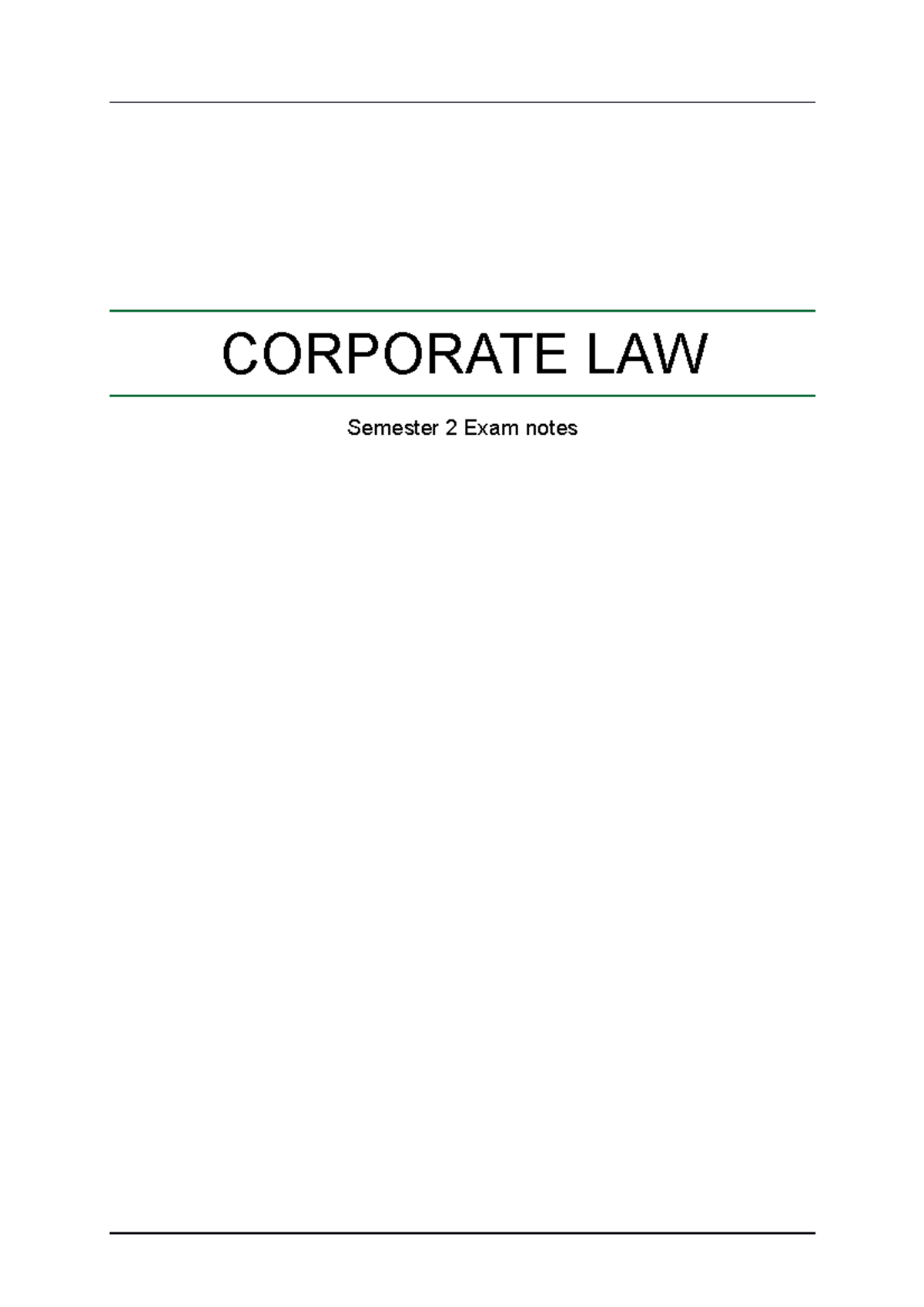 Corporate-LAW-EXAM- Notes - CORPORATE LAW Semester 2 Exam notes 1 ...