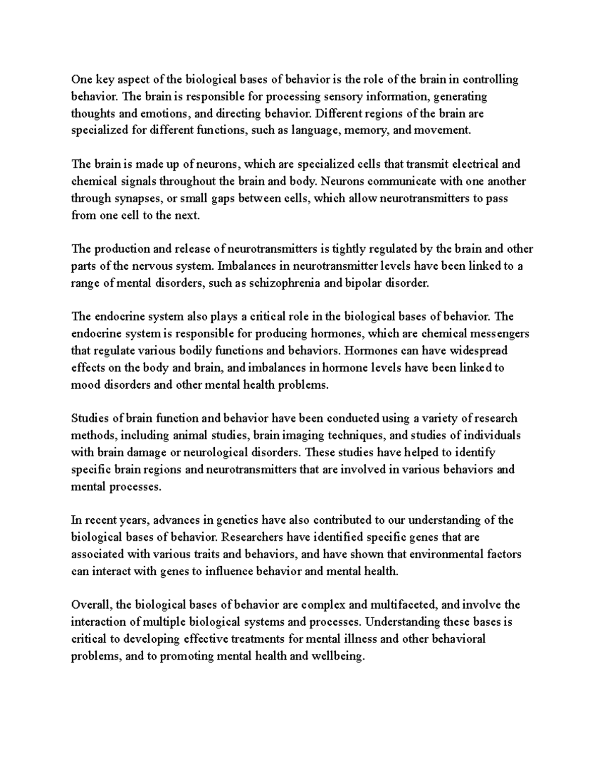 Biological Bases of Behavior notes pt 2 - One key aspect of the ...