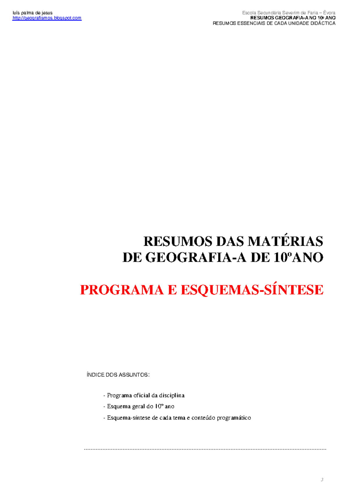 12947600 Resumos das materias de Geografia A de 10ºANO - geografismos ...