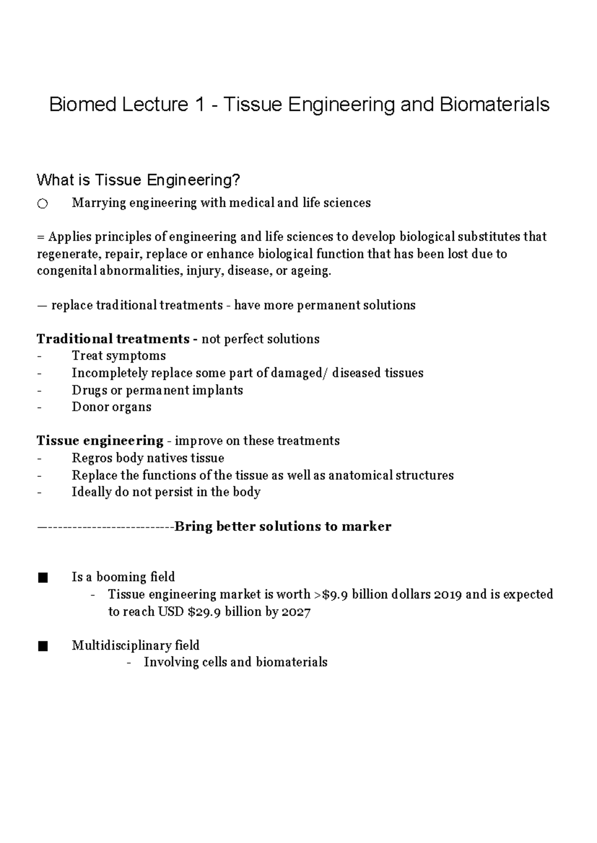 Biomed Lecture 1,2,3 - Biomed Lecture 1 - Tissue Engineering and ...