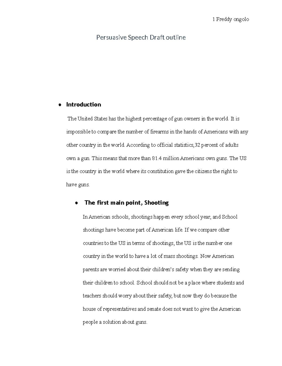 Persuasive outline - Summer 2 - 1 Freddy ongolo Persuasive Speech Draft ...