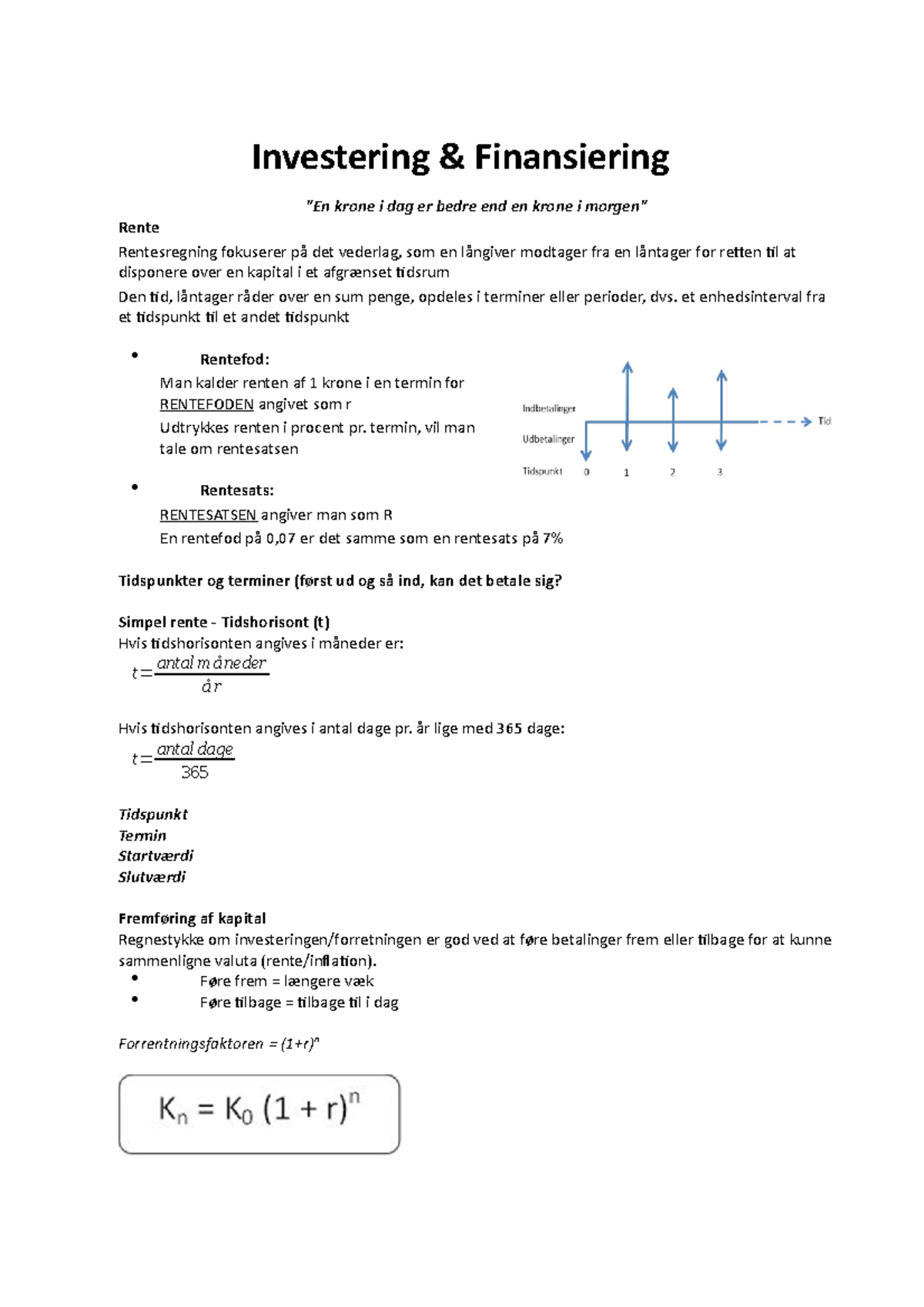 Finansiering og investering - Investering & Finansiering "En krone i ...