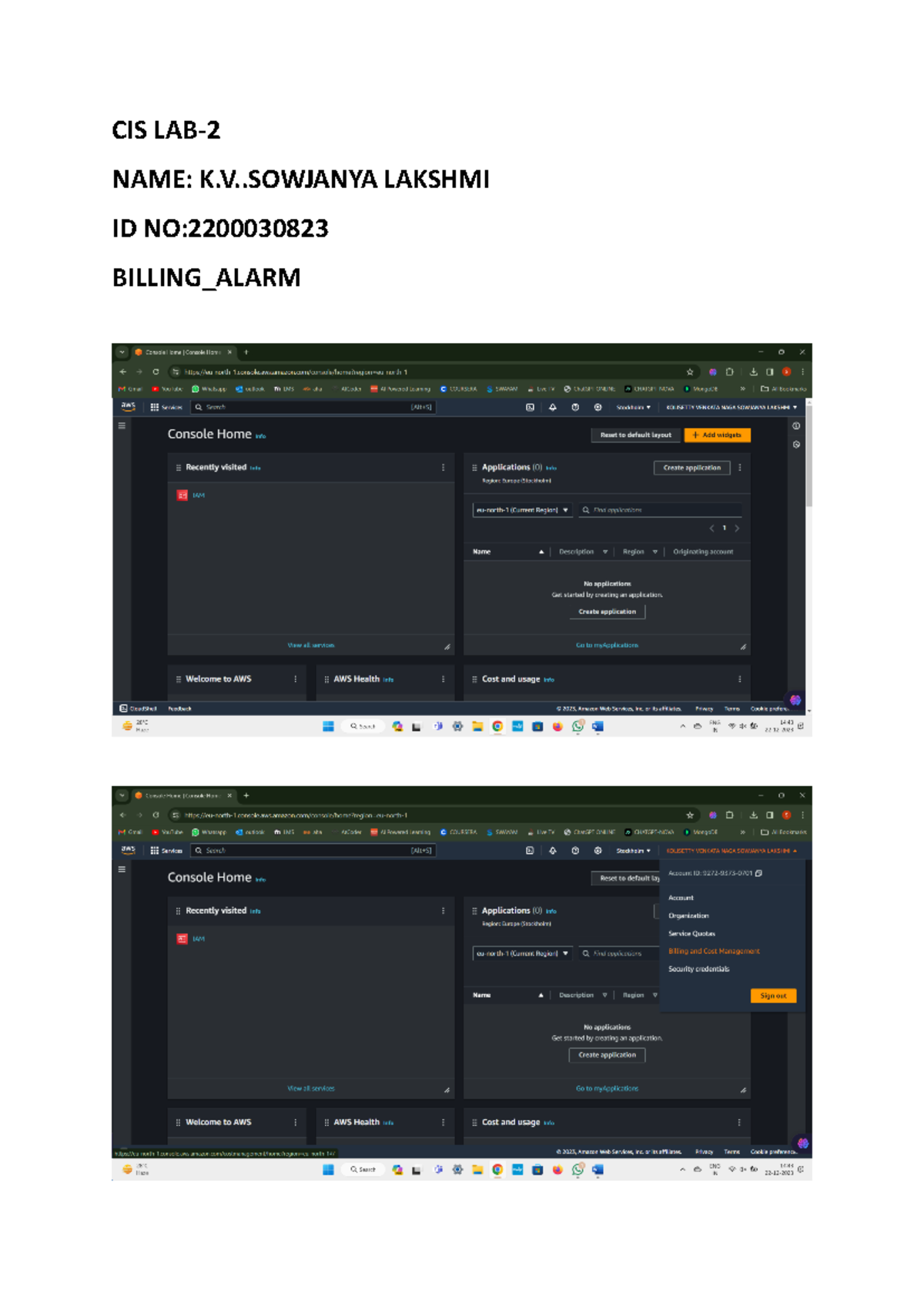 CIS LAB-2 - Summary Compensation Management - CIS LAB- 2 NAME: K.V. LAKSHMI ID NO: BILLING_ALARM ...