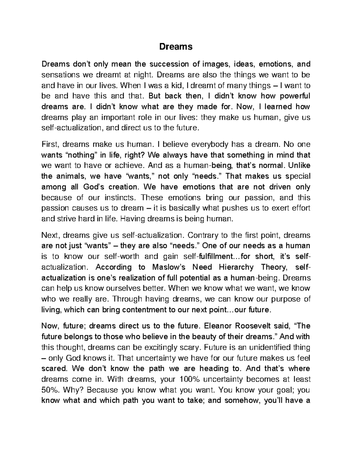 Dreams- Speech - additional information - Dreams Dreams don’t only mean ...