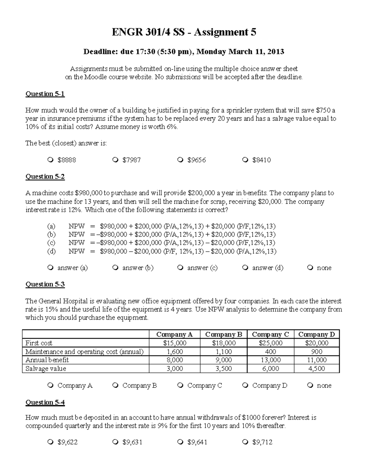 Assignment 5 - 2013 - ENGR 301/4 SS - Assignment 5 Deadline: due 17:30 (5:30 pm), Monday March ...