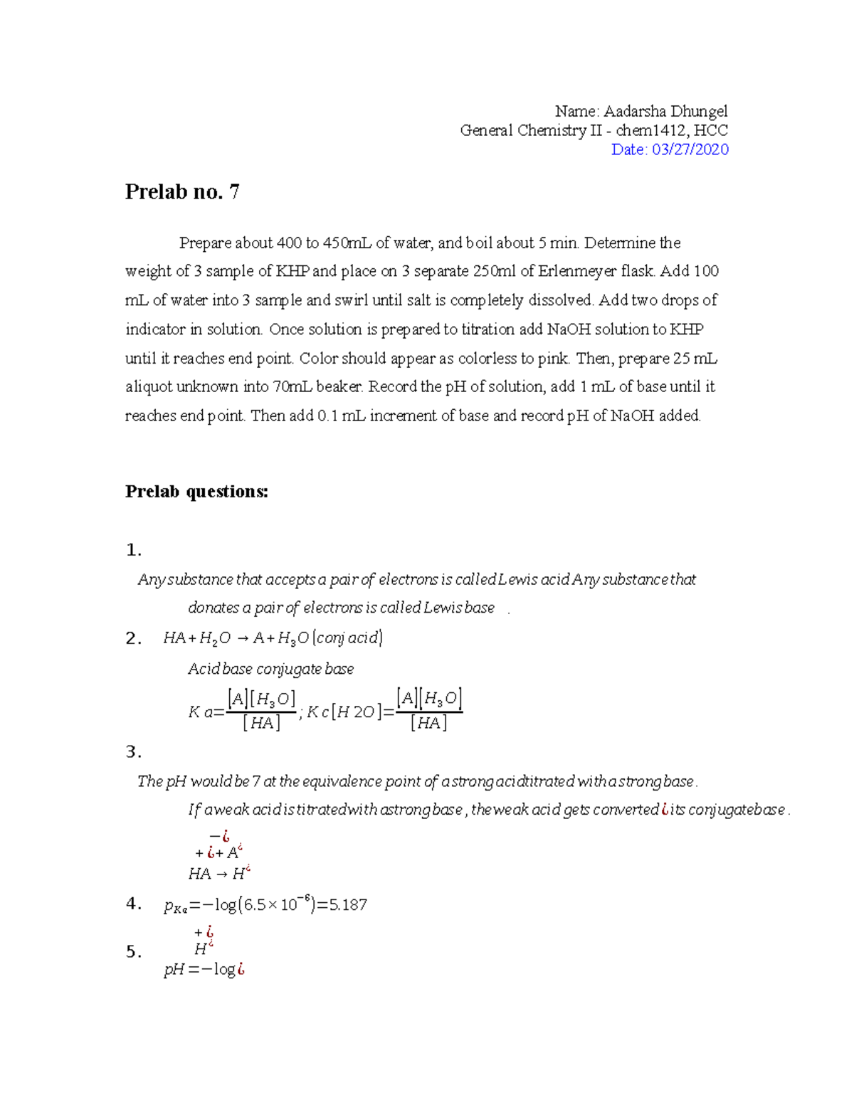 Pre lab report 7 - Name: Aadarsha Dhungel General Chemistry II ...