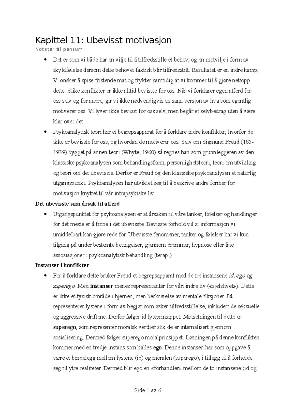 Kapittel 11 - Ubevisst motivasjon - PSYK109 - UiB - Studocu