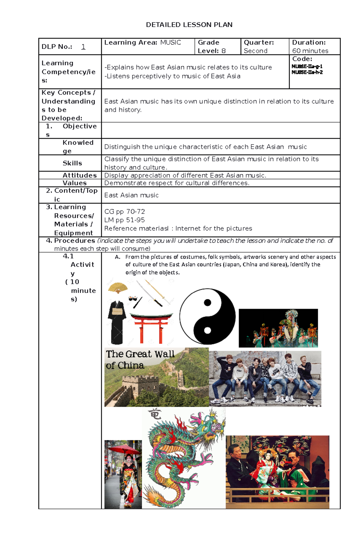 1 Music - DLP MAPEH 8 - DETAILED LESSON PLAN DLP No.: 1 Learning Area: MUSIC Grade Level: 8 ...