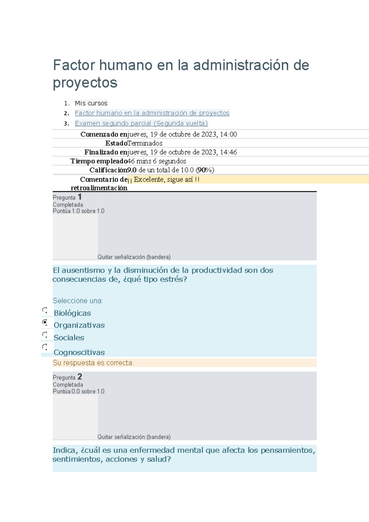 Factor humano en la administración de proyectos Examen segundo parcial (Segunda vuelta) - Factor ...