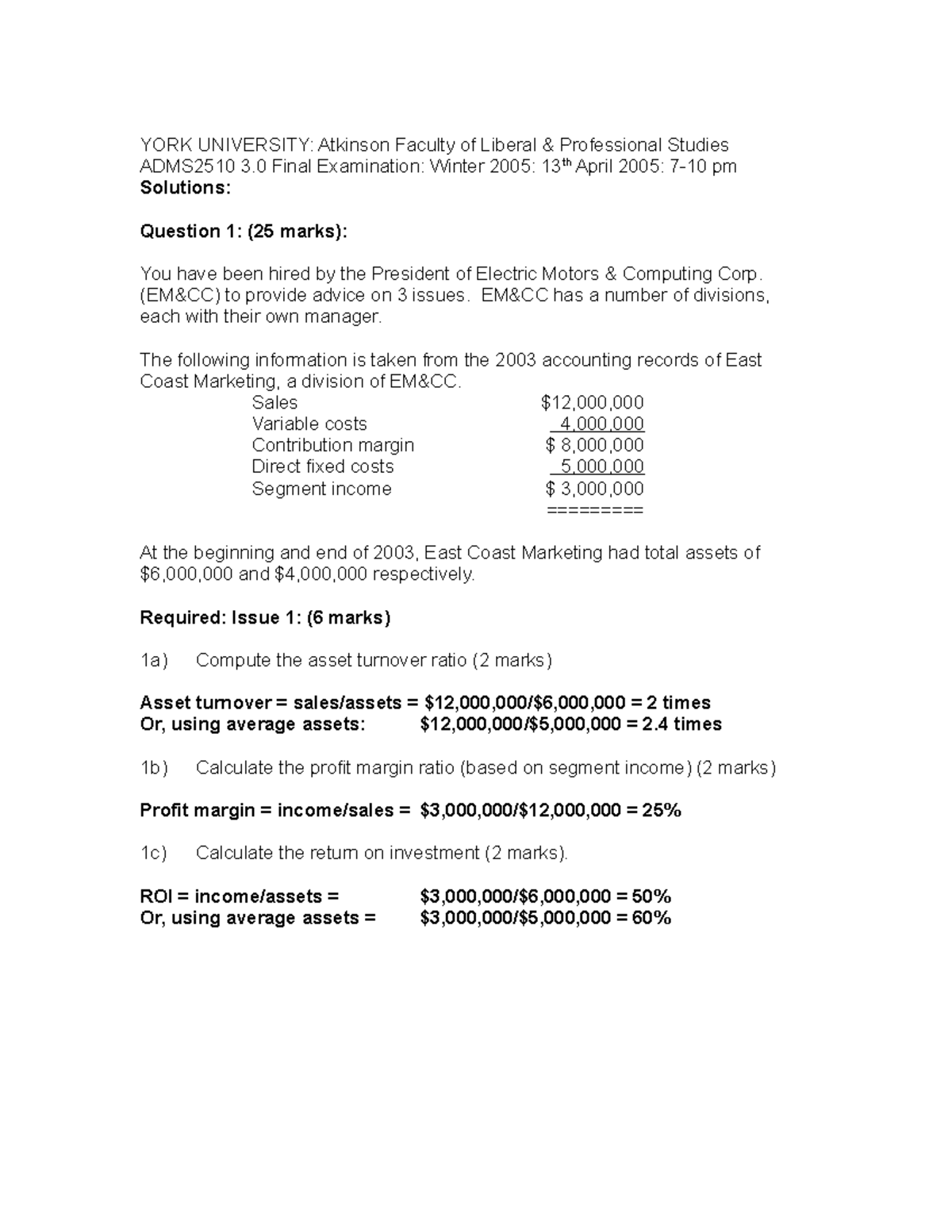 Final Exam adms2510, questions and answers - YORK UNIVERSITY: Atkinson ...