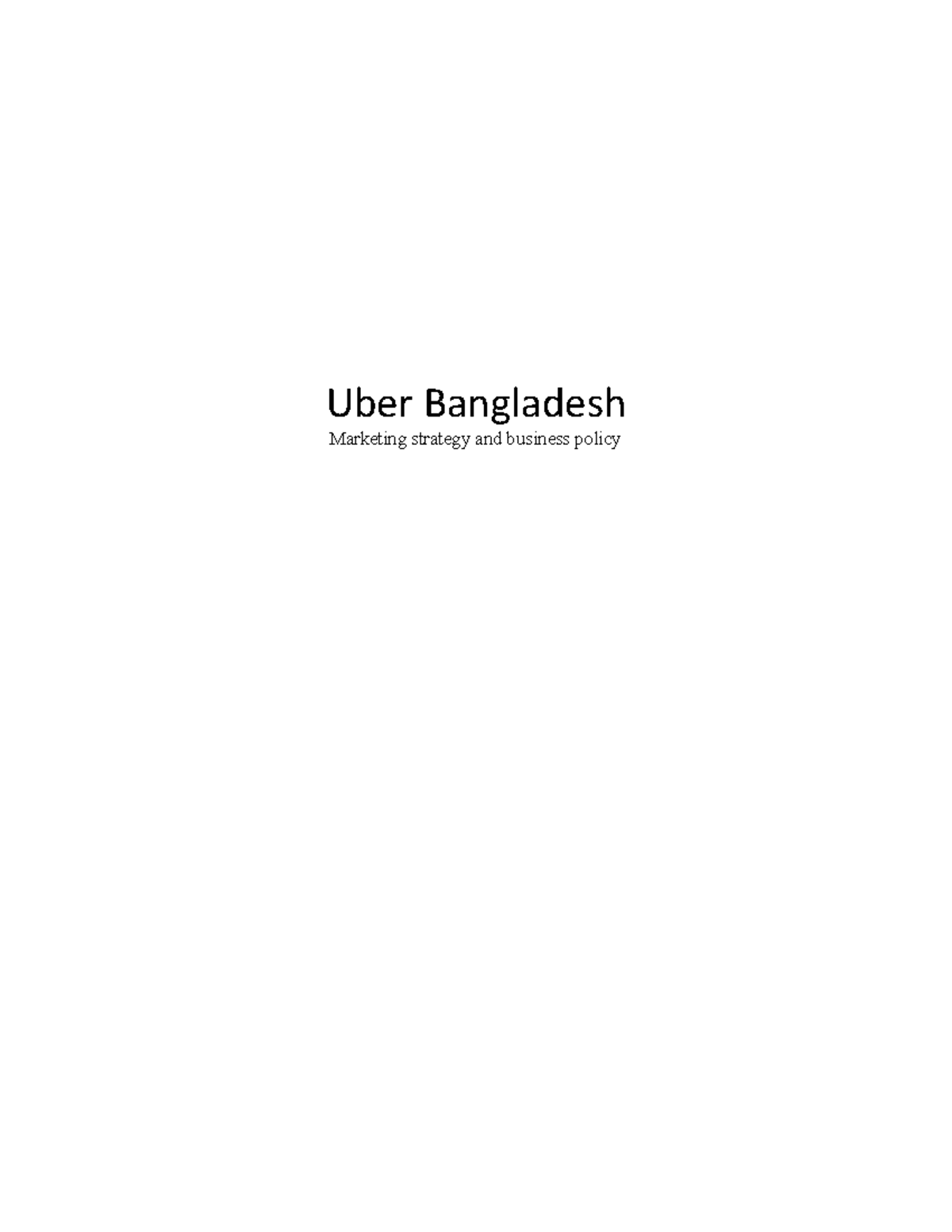 Marketing strategy Uber Bangladesh - Uber Bangladesh Marketing strategy ...