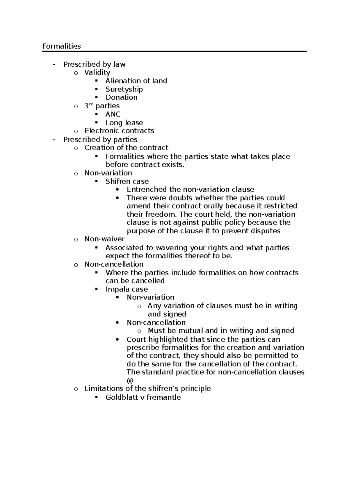 Formalities - o Non-variation Shifren case Entrenched the non-variation ...