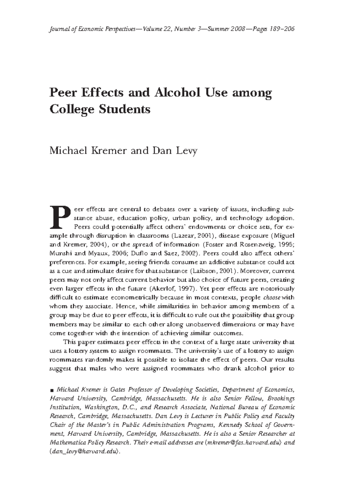 Kremer levy 2008 peer effects and alcohol use among college students - Peer Effects and Alcohol ...