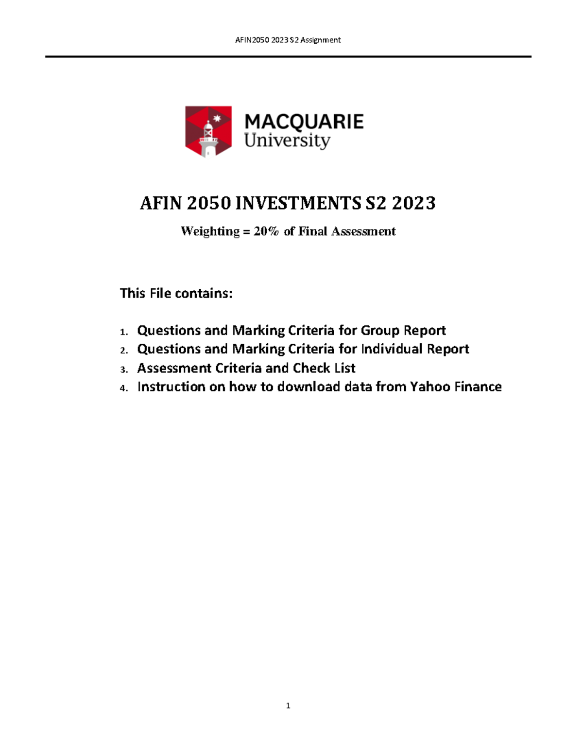 AFIN 2050 S2 2023- Group Assignment - AFIN 2050 INVESTMENTS S2 2023 Weighting = 20% of Final ...