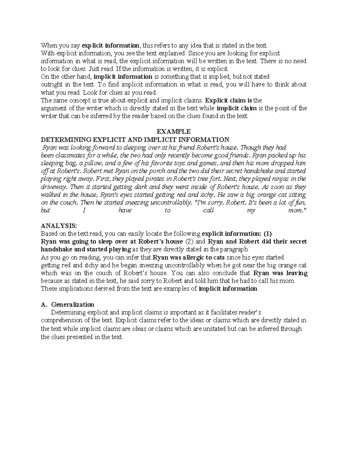 When you say explicit information - With explicit information, you see ...