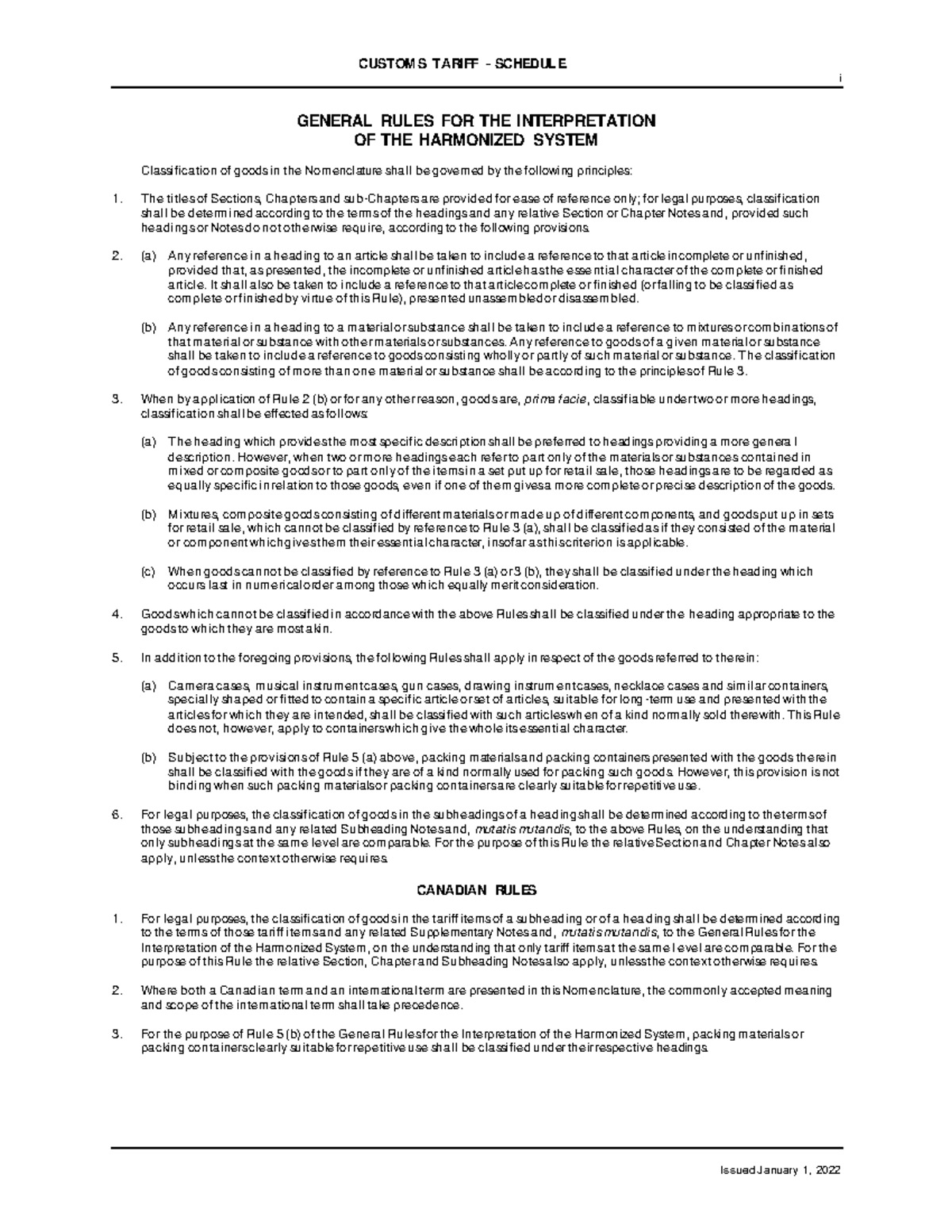 Rules-regles-eng - Llb - CUSTOMS TARIFF - SCHEDUL E i Issued January 1, 2022 GENERAL RULES FOR ...