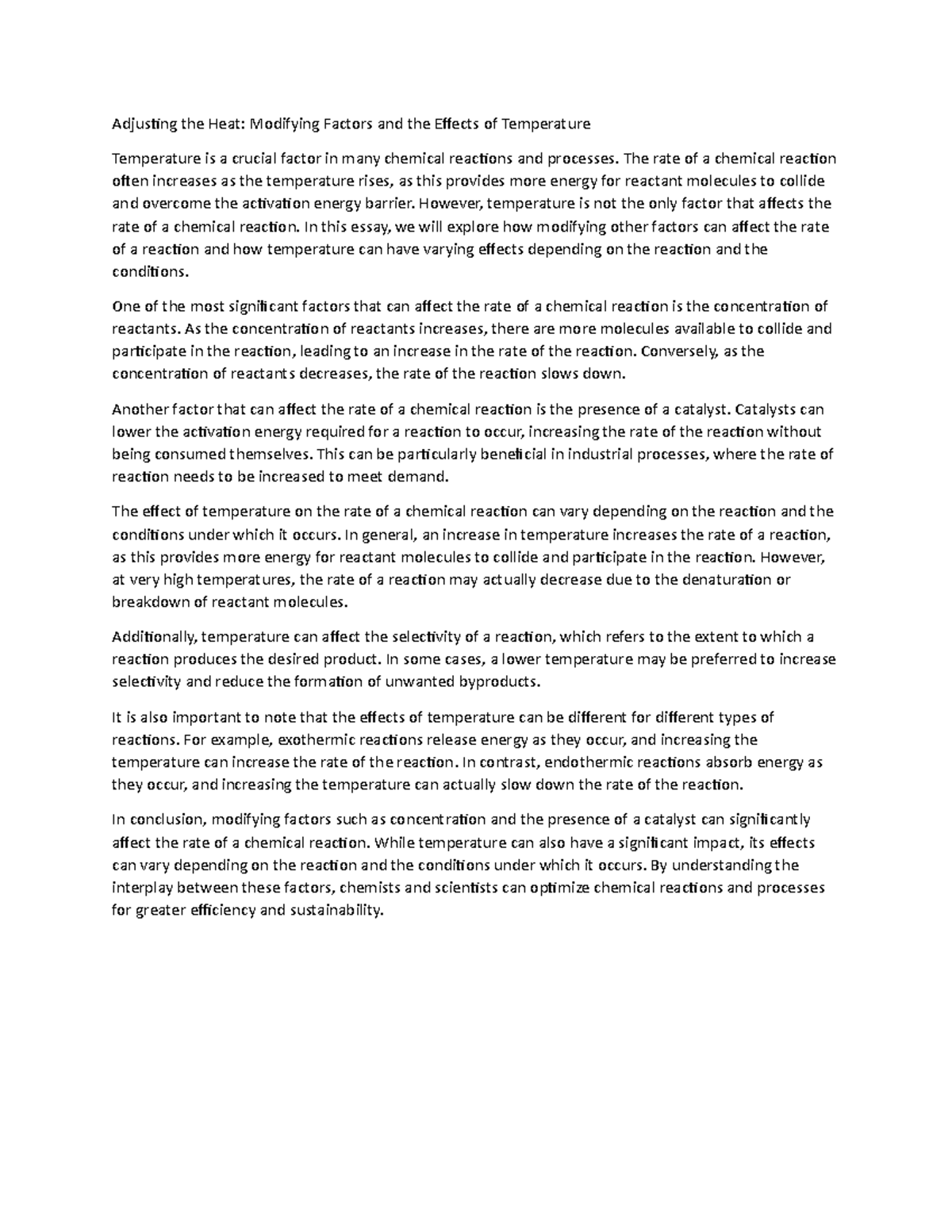 Adjusting the Heat - What is the Modifying Factors and the Effects of ...