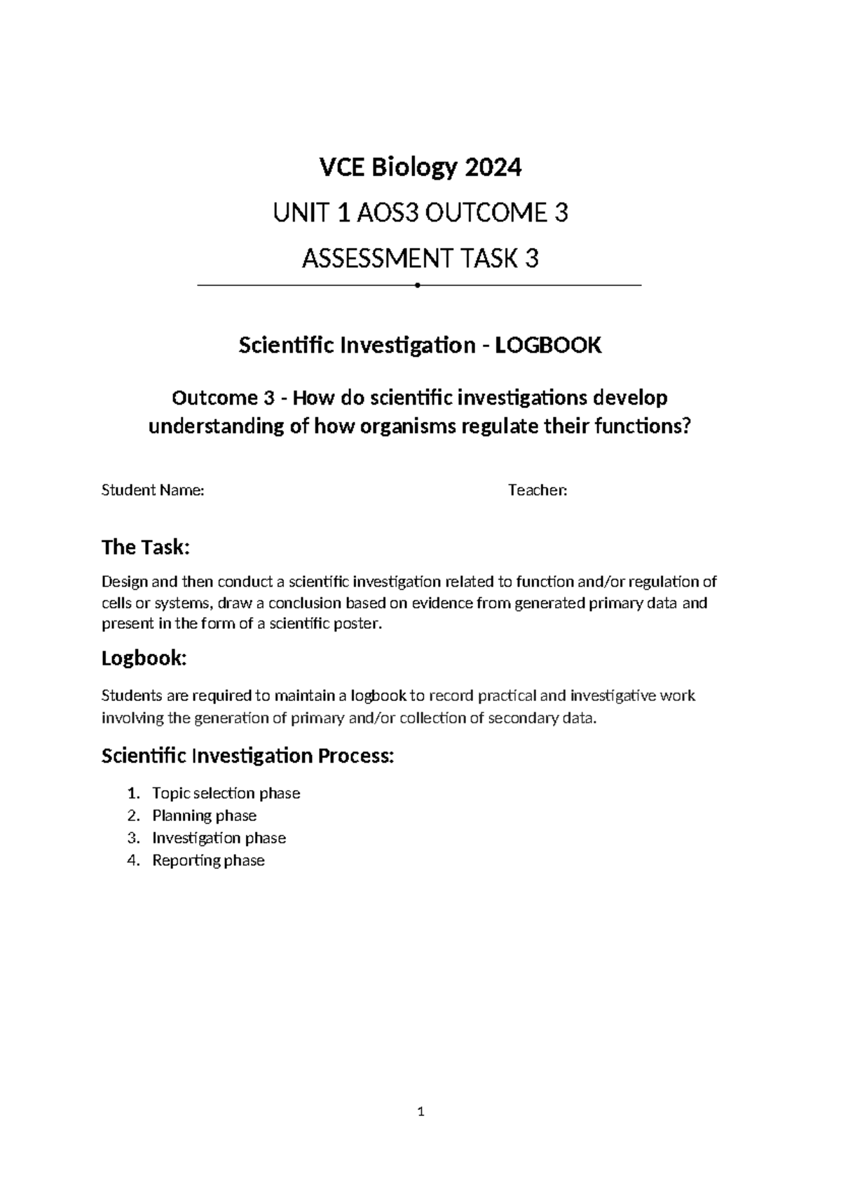 Unit 1 Investigation task logbook - VCE Biology 2024 UNIT 1 AOS3 ...