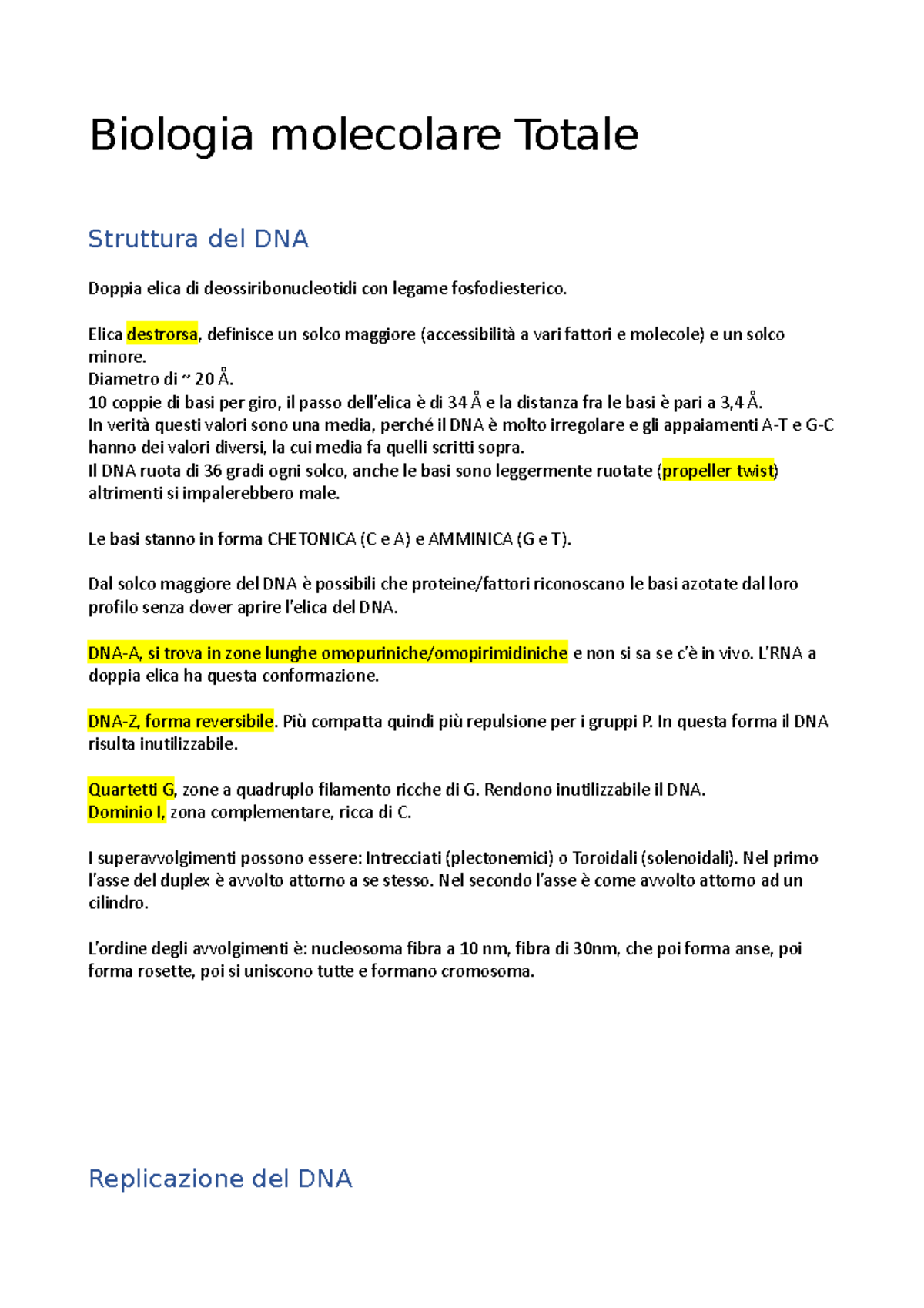 Riassunto breve bio molecolare - Biologia molecolare Totale Struttura del DNA Doppia elica di ...