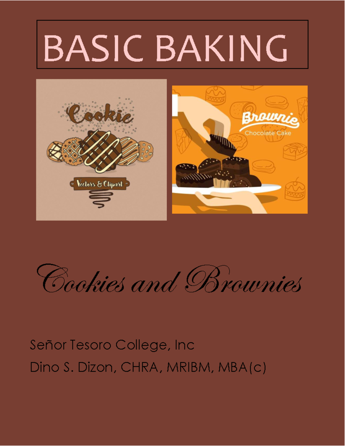 Cookies and Brownies- Module - Cookies and Brownies Señor Tesoro ...