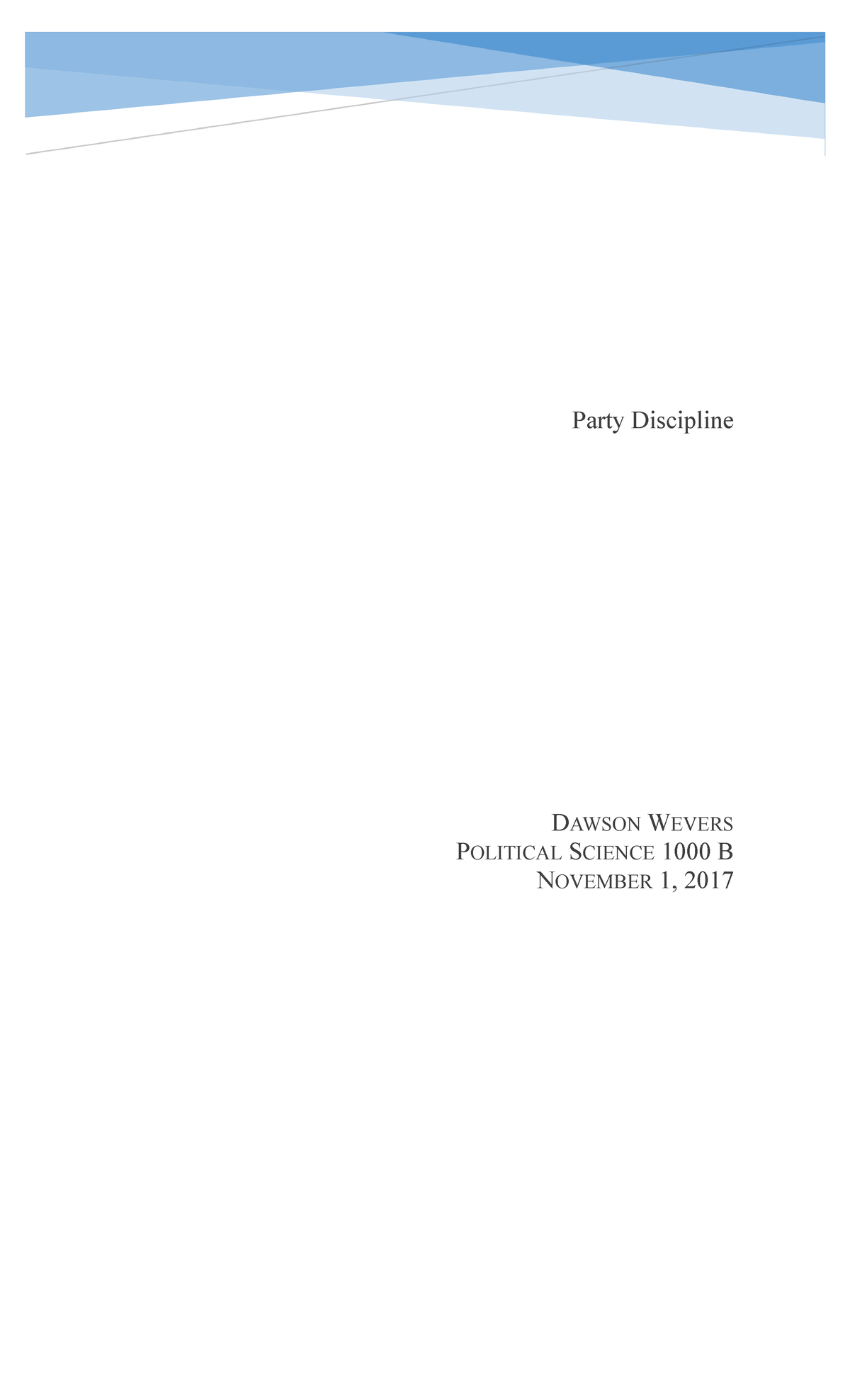 Political Science 1000 Paper – Party Discipline - Party Discipline ...